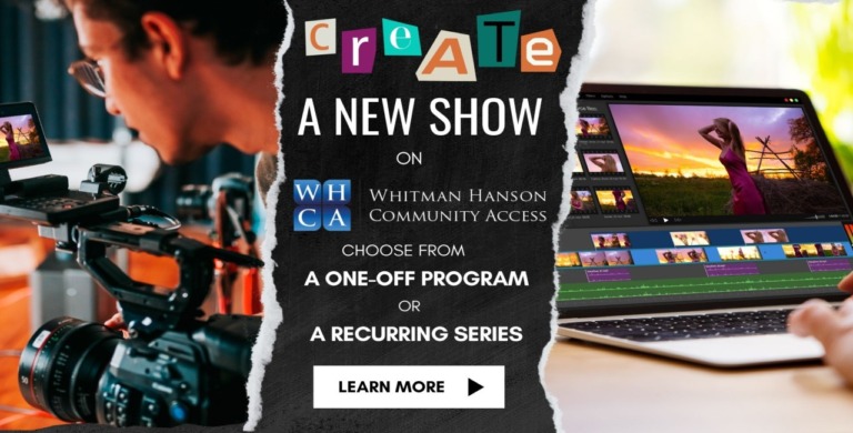WHCA-TV – Providing community access to media in the towns of Whitman ...
